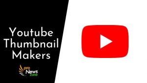 Best Apps to Create Youtube Thumbnails on Mobile - Pro News Zone